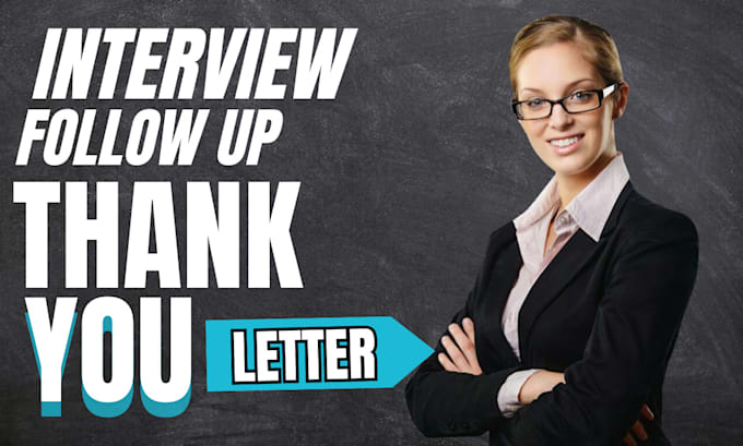 Write a thank you template to follow your interview by Noahemmeriches ...
