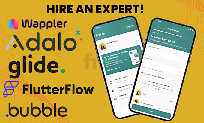 Develop mobile app, flutterflow, bubble io , adalo, wappler, glide by Wizbiz25 | Fiverr