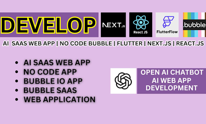 Develop Ai Saas Web App Bubble App Bubble Saas Flutter Next Js React Js