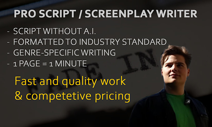 Write your script, screenplay, series pilot and episodes by Gaborgeorge ...