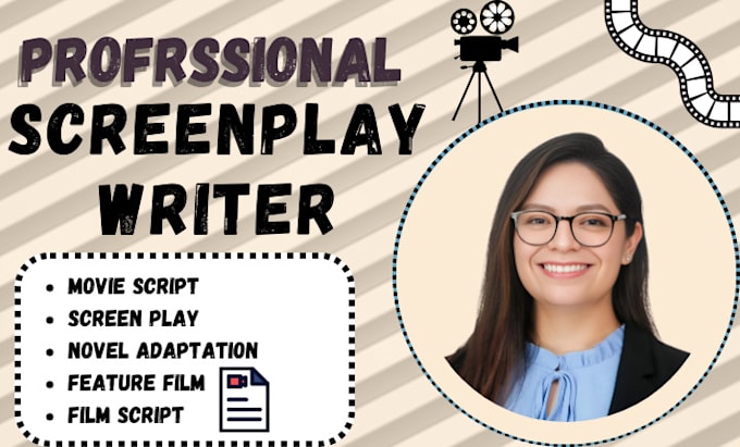 Write movie script screenplay for tv series, feature film script, movie coverage by Barbara ...