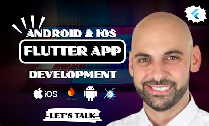 Be your flutter developer build android ios flutter app with firebase ...