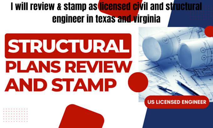Review stamp as licensed civil and structural engineer in texas and ...