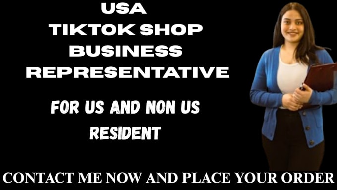 Usa tik tok shop business representative, non us business open tiktok ...