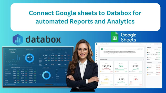 Connect google sheets to databox for automated reports and analytics by Dexa30 | Fiverr