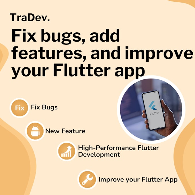 Fix bugs, add features, and improve your flutter app by Tradevapp | Fiverr