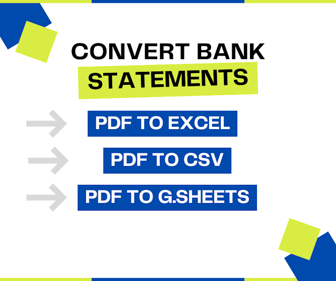 Convert bank statements pdf to excel or csv by Naila_karim | Fiverr