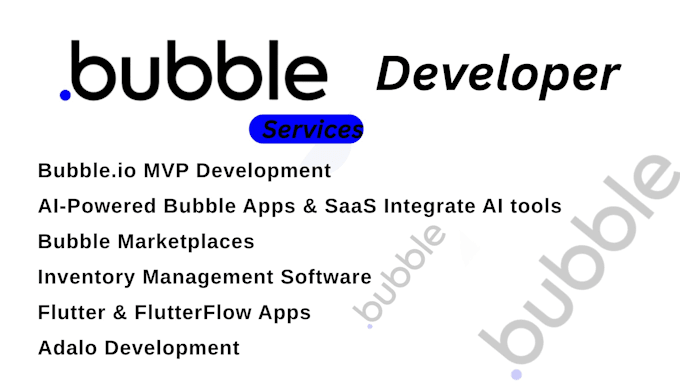 Bubble io developer, bubble mvp, ai bubble app, bubble marketplace, ai saas app by Liamdeve | Fiverr