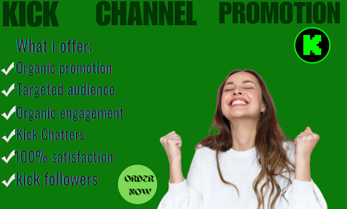 Promote your kick channel to gain more active viewers by ...