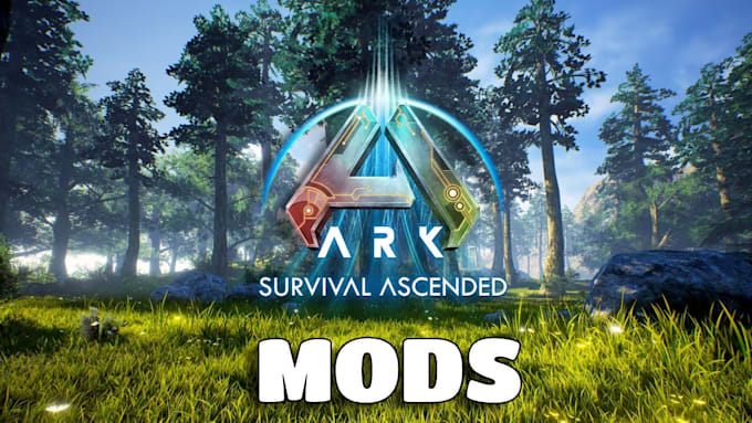 Fix and edit custom ark survival ascended mods, ark creature mods and fallout 4 by Mesutgordon ...