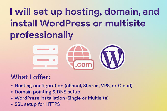 Set up hosting, domain, and install wordpress or multisite professionally by Mahfuzulsiam | Fiverr