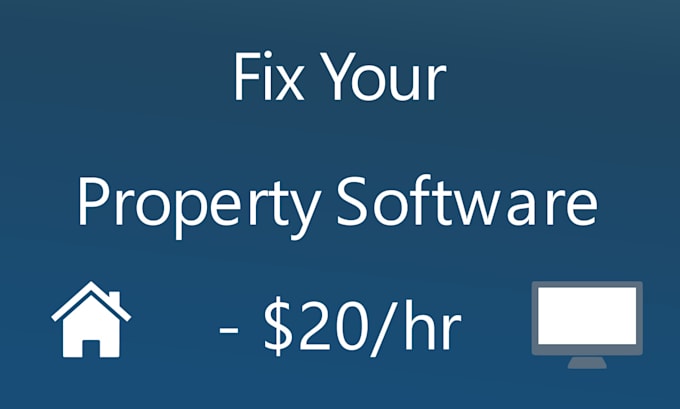 Fix your property management software by Scmurchison | Fiverr
