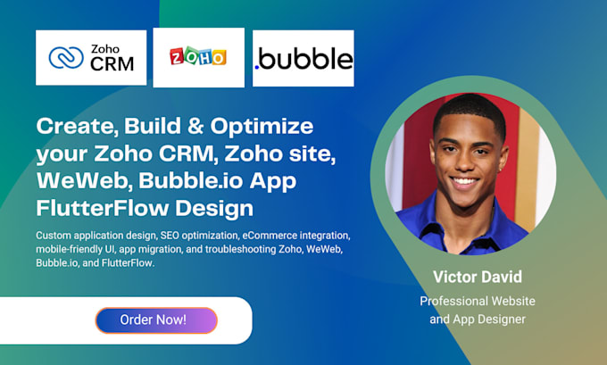 Create zoho crm zoho site weweb bubble io flutterflow by Vic__dee | Fiverr