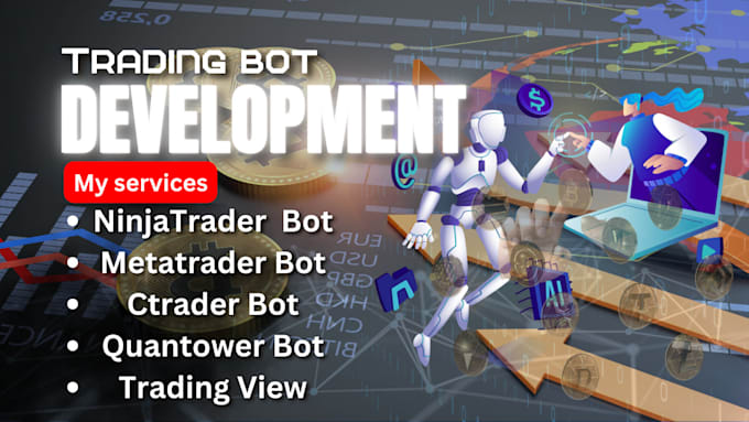 Create trading bot for ninjatrader, quantower, mt4, mt5, ctrader, trading view by Gaurafa | Fiverr