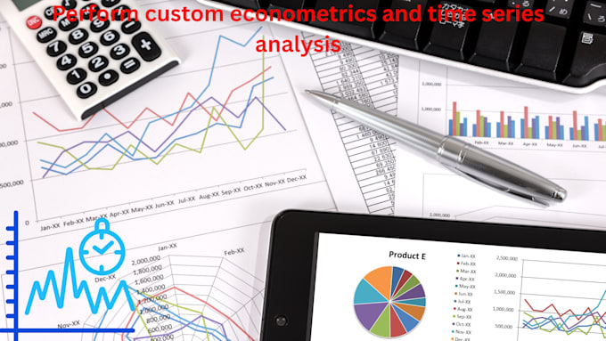 Perform Custom Econometrics And Time Series Analysis By Sakura Ito Fiverr