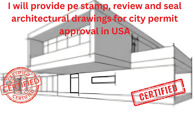 Provide pe stamp, review architectural drawings for city permit approval in usa by Archi_jame ...