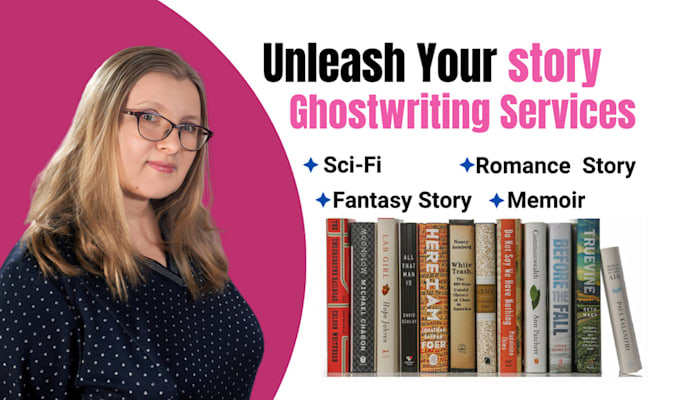 Ghost write and write fantasy story, romance story, memoir and science ...
