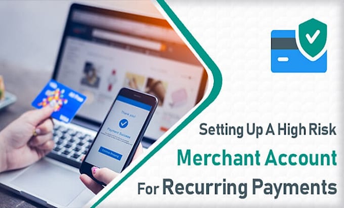 Setup payment processor gateway for your high risk merchant payments by Harvisdaniel | Fiverr
