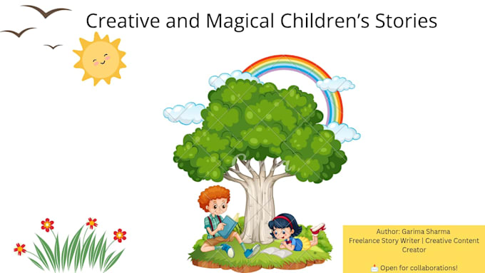 Write engaging stories for childern with creative storytelling by ...