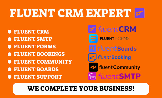 Do fluentcrm, fluent crm, fluent smtp, fluent forms, fluent community, bookings by Leadsboosters ...