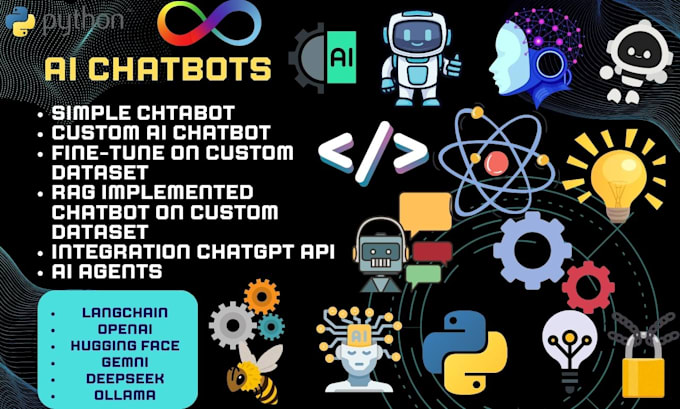 Build, finetune, chatbots, ai agents, rag, langchain, ollama, deepseek by Farhanali43 | Fiverr