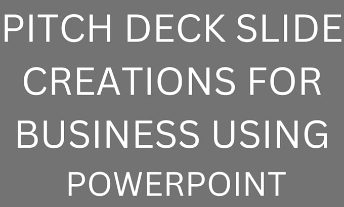 Create pitch deck slides by Khennessmodels | Fiverr