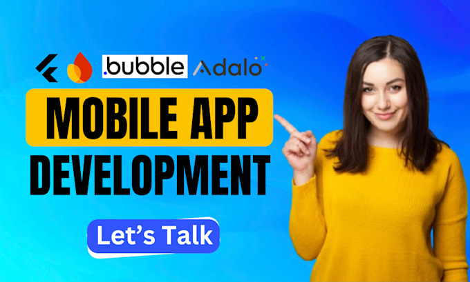 Mobile app development ios android app with flutter firebase adalo bubble glide by Caleb_k10 ...