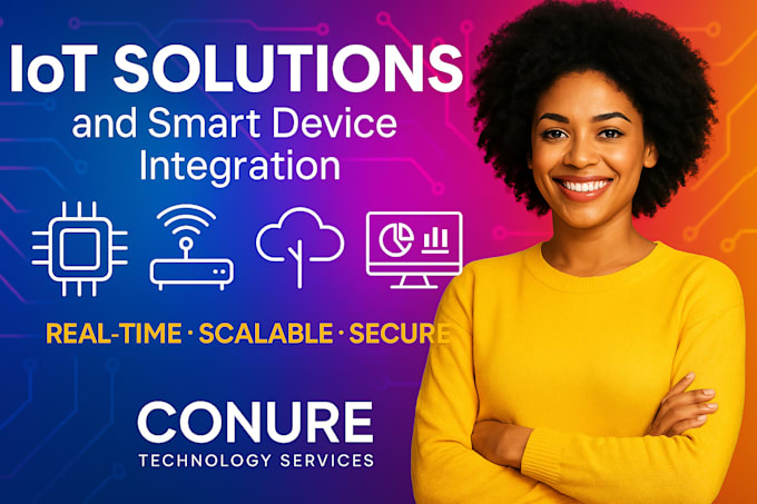 Consult custom iot solutions by Conure_tech | Fiverr