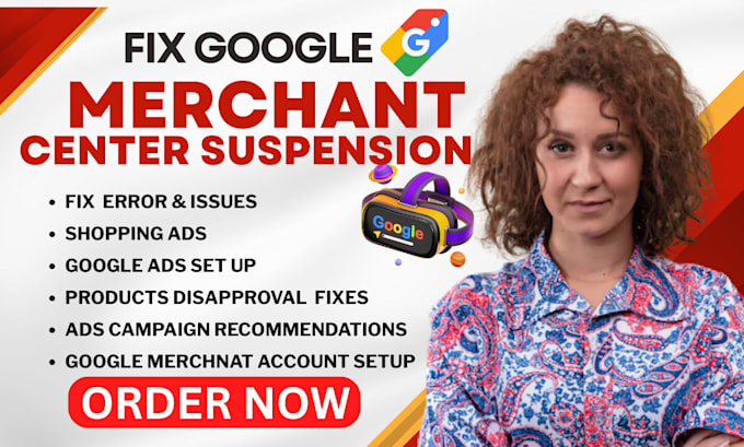 Setup and manage google merchant center, merchant center suspension,goo ...