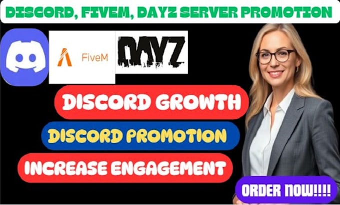 Discord promotion, fivem dayz server organic growth and rp server ...