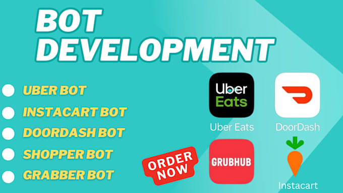 Create doordash bot, instacart bot, uber bot, bot lyft, grabber bot, grubhub bot by Athenasilvas ...
