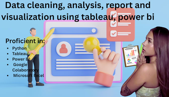 Handle data cleaning, analysis, report and visualization using tableau, power bi by Nicoles ...