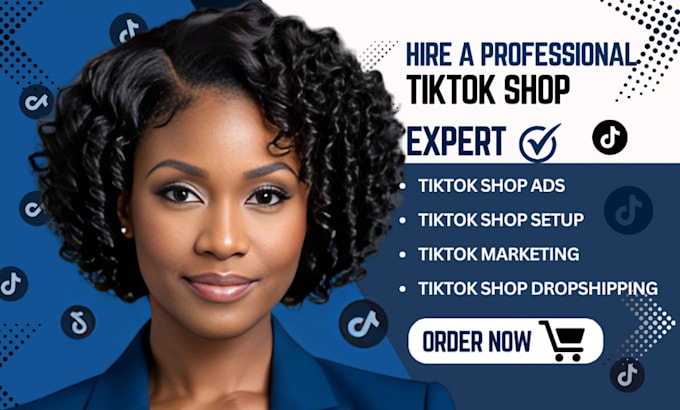 Set up tik tok shop, tik tok ads, tik tok dropshipping by Violet_256 ...