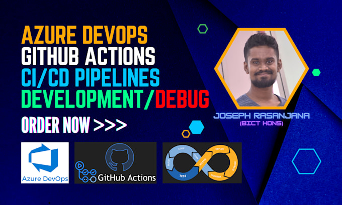 Develop cicd pipelines in azure devops and github actions by Joseph1rasanjan | Fiverr