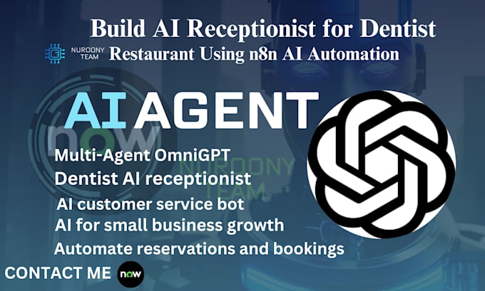 Build ai receptionist for dentist, using n8n ai automation multi agent omnigpt by Dev_nuroo | Fiverr