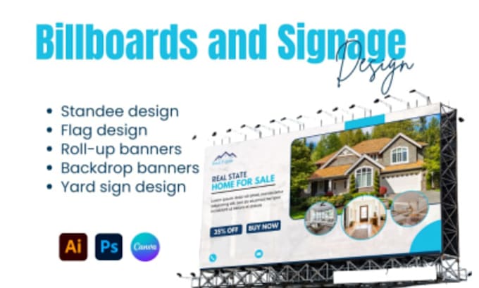 Design custom real estate billboards, yard signs, vinyl banners signage ...