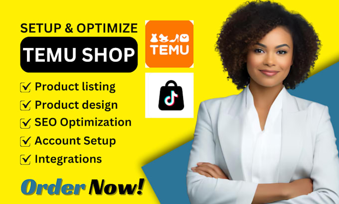 Setup and optimize temu seller account temu shop tiktok shop by Chearlie_digits | Fiverr