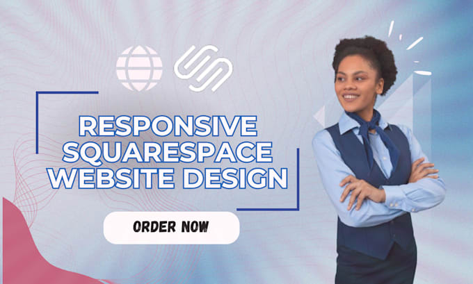 Build a responsive squarespace design by Tare_legacy | Fiverr