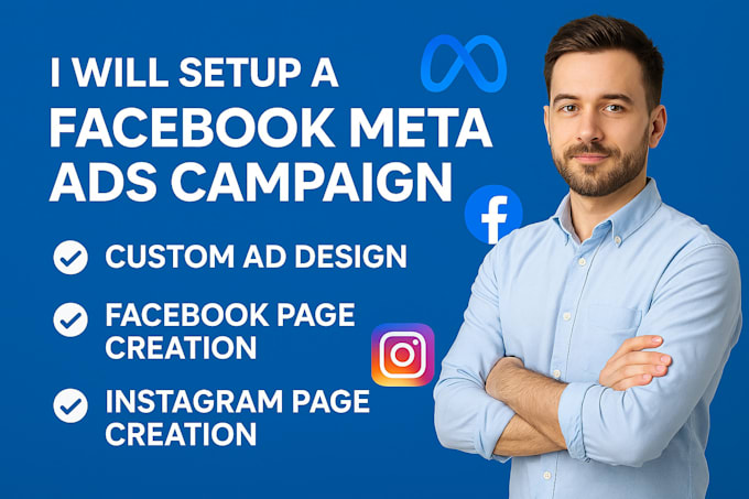 Setup a facebook meta ads campaign with custom ad design by ...