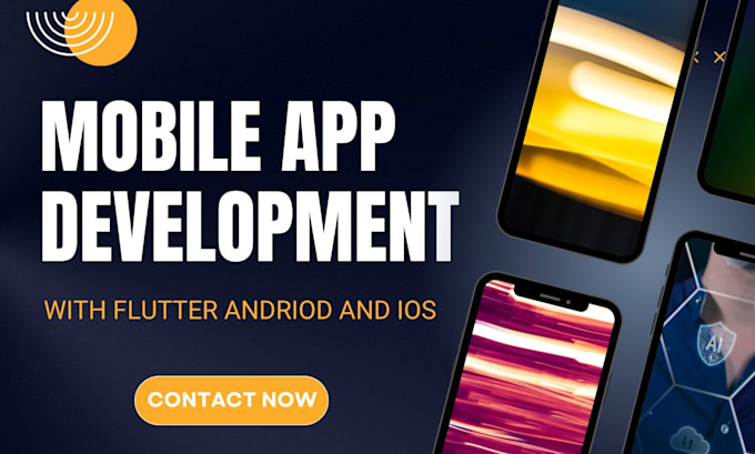 Build flutter app mobile app development andriod ios app flutter app ...