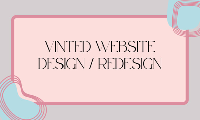 Do vinted website vinted expert design by Gloria_smith236 | Fiverr