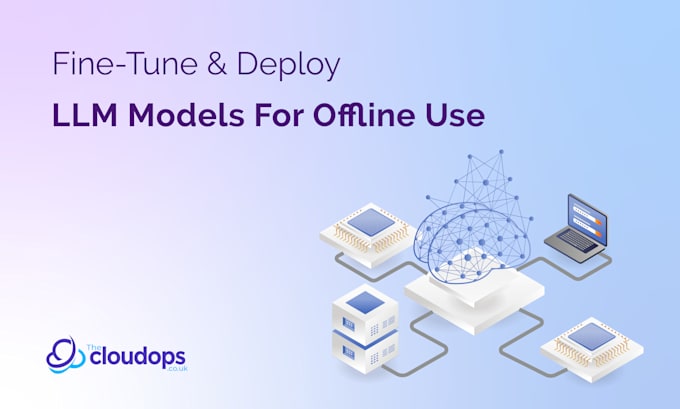 Fine tune and deploy llm models for offline use by Saifalipro | Fiverr Fine tune and deploy llm models for offline use by Saifalipro | Fiverr