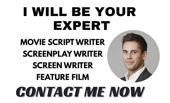 Do screenplay writing, movie script writing, screenwriting, novel ...