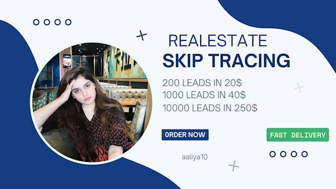 Provide best skip tracing for real estate business by Aaliya10 | Fiverr