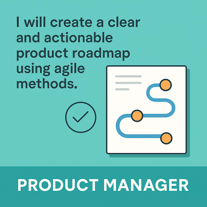 Build a clear product roadmap with agile methods by Gzm_dnz | Fiverr