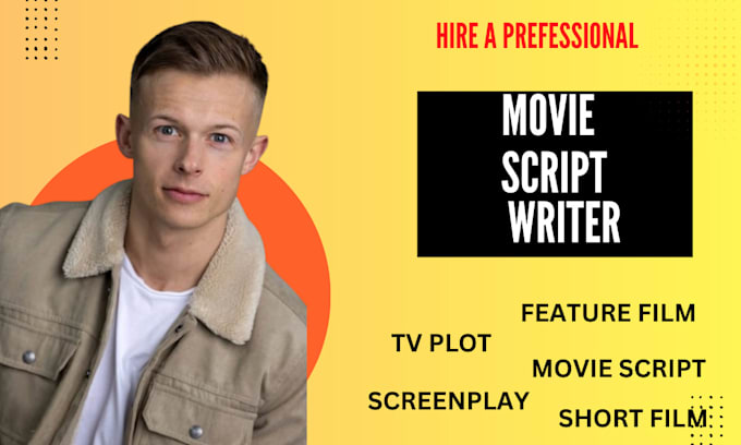 Do screenwriting, scriptwriter, screenplay writer, script, movie script ...