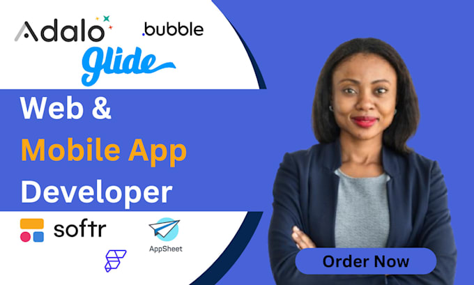 Build your mobile app using adalo, bubble io, flutterflow, and glide by Carhtozz | Fiverr