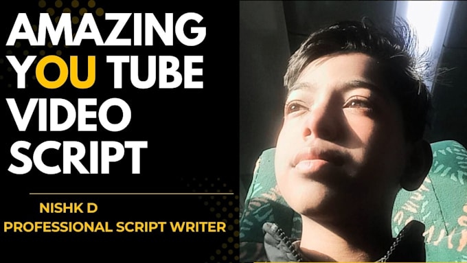 Create a best script for you by Nishkuu | Fiverr