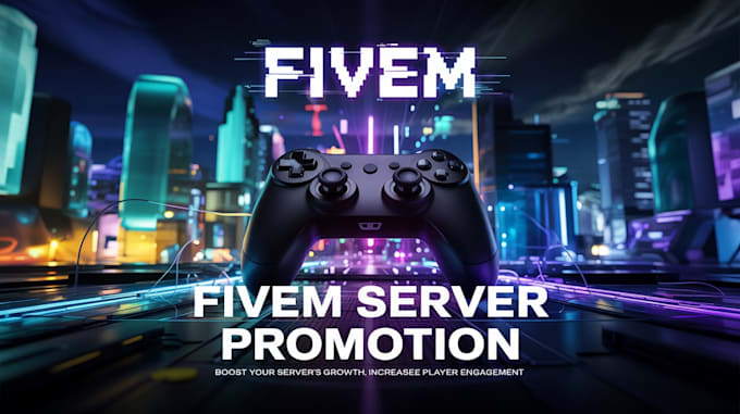 Fivem server promotion, fivem server advertisement to get active ...