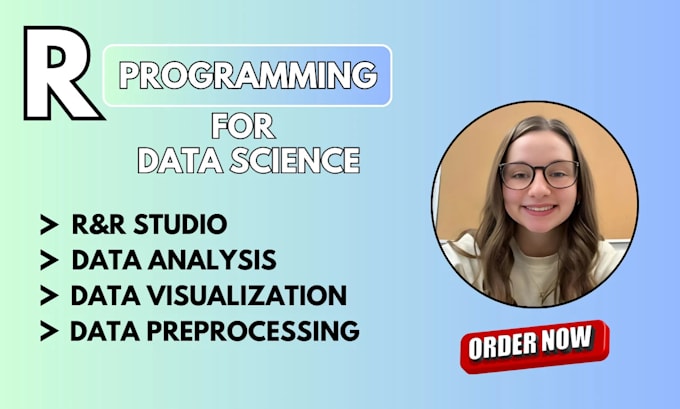 Visualize and interpret your data using rstudio and r language by Margarita_river | Fiverr